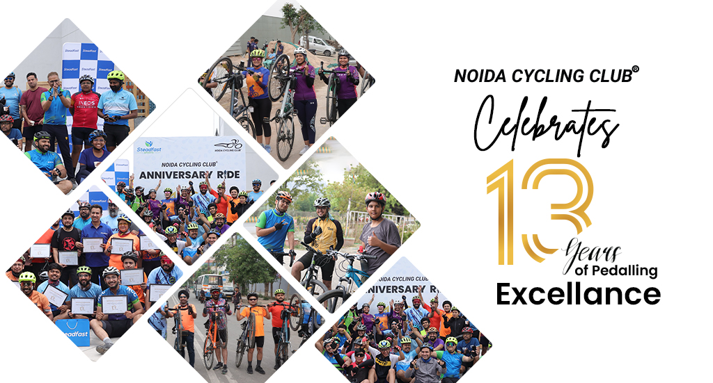 Noida Cycling Club Celebrates 13 Years of Pedalling Excellance - Noida ...